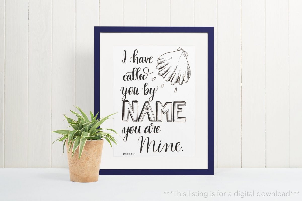 You are Mine | Isaiah 43:1 - Baptism Printable Art - Pure Joy Creative