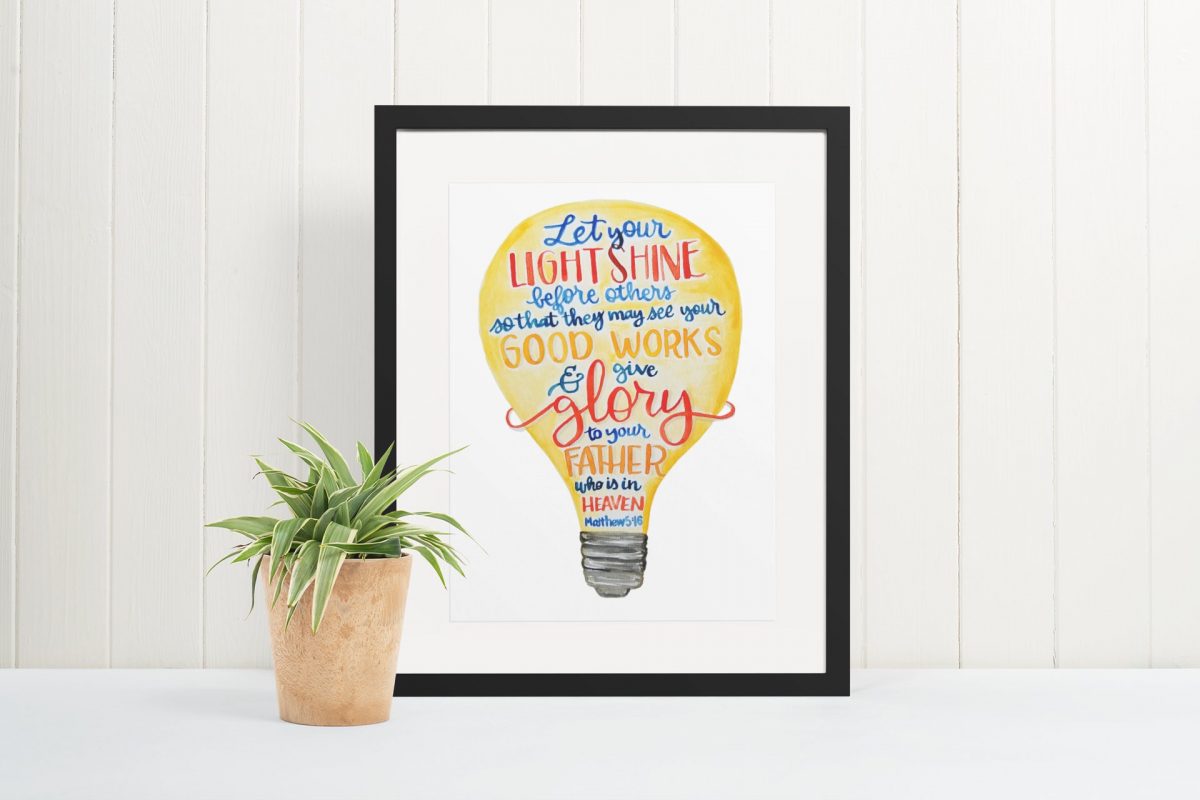 Let Your Light Shine - Matthew 5:16 Printable Art - Pure Joy Creative